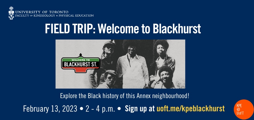 Field Trip: Welcome to Blackhurst — KINections - Faculty of KPE ...