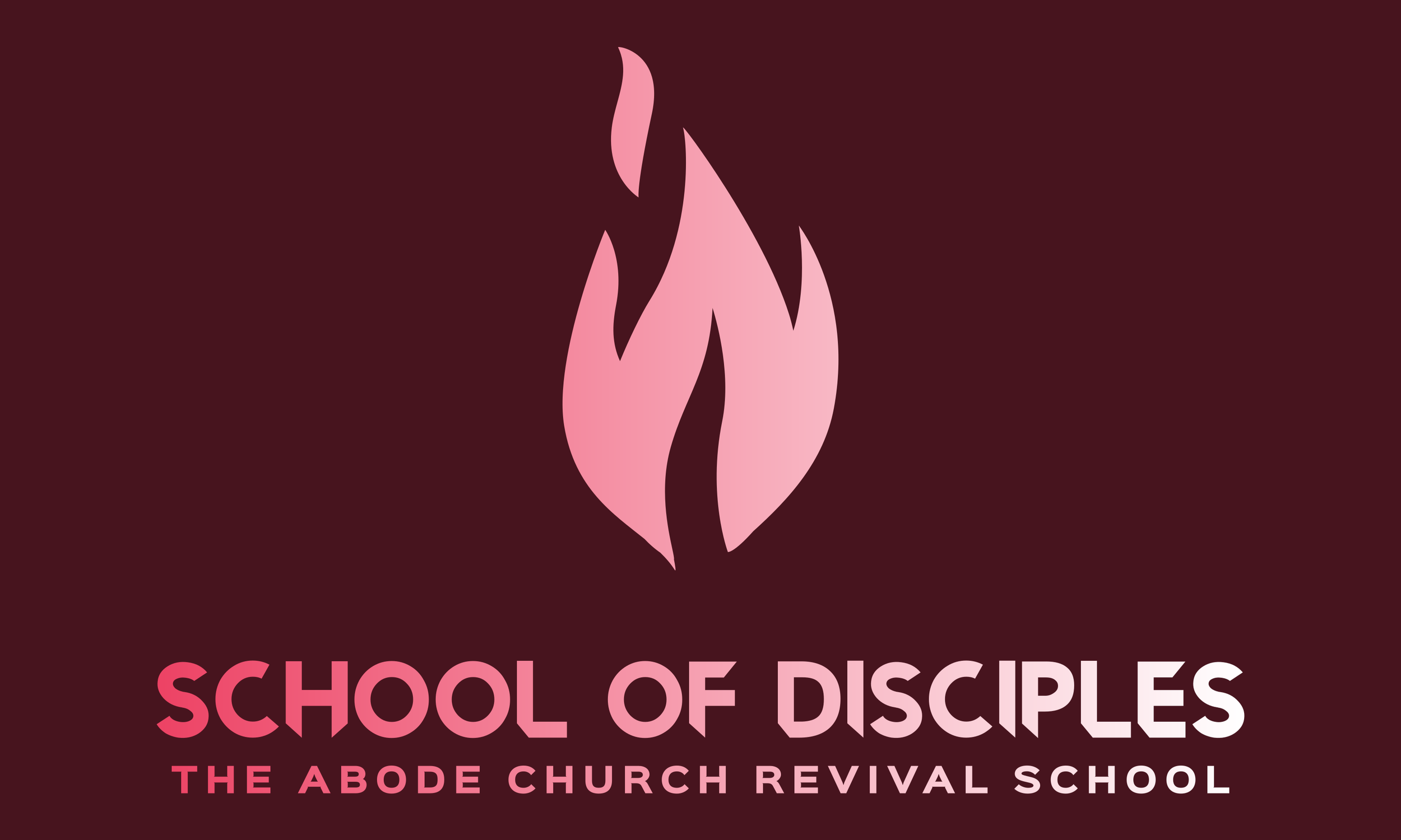 School of Disciples — The Abode Church