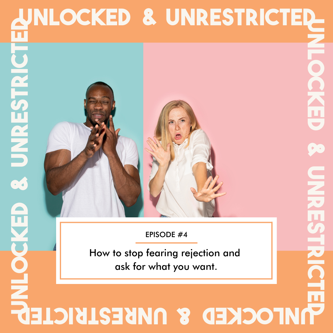 How to stop fearing rejection and ask for what you want. — Rosa Maxwell