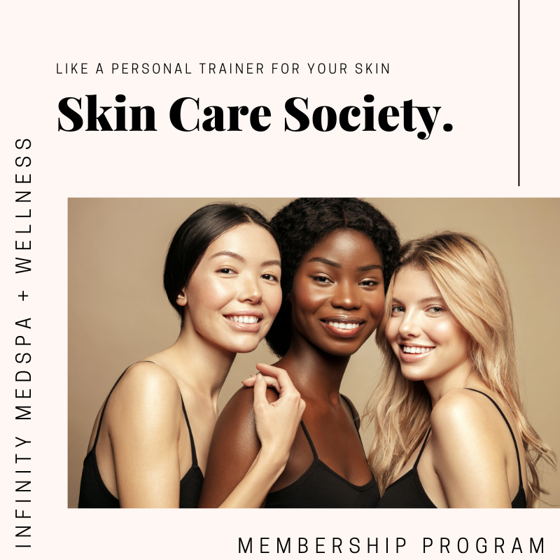 SkinCare Society Monthly Membership — Infinity MedSpa and Wellness ...