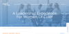 10 Best Women’s Leadership Development Programs — Kahilla