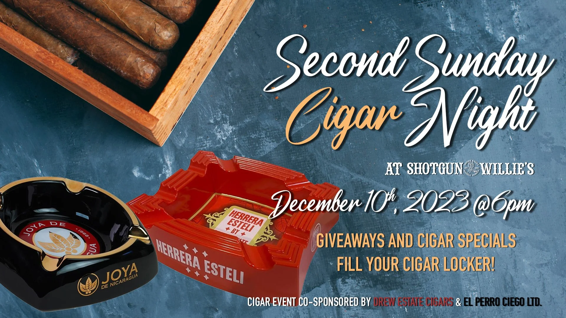 Shotgun's Sunday Cigar Night — Shotgun Willie's