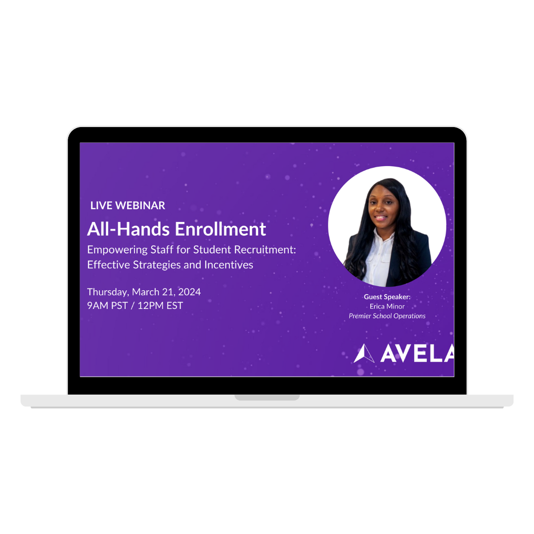Education Enrollment Events & Webinars — Avela