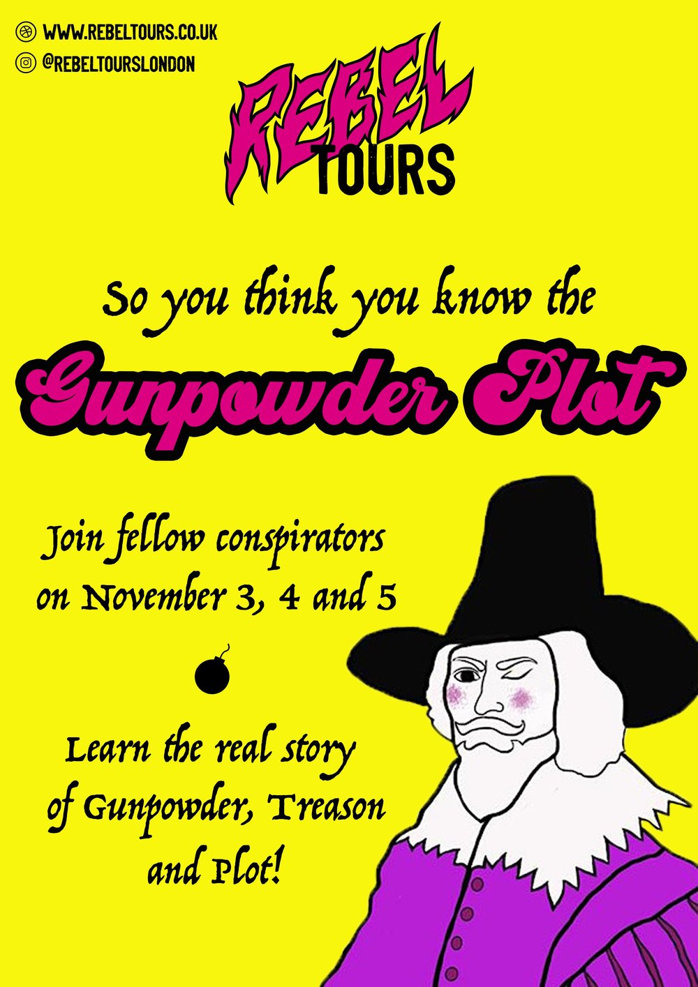 Gunpowder, Treason and Plot Walking Tour — rebeltours