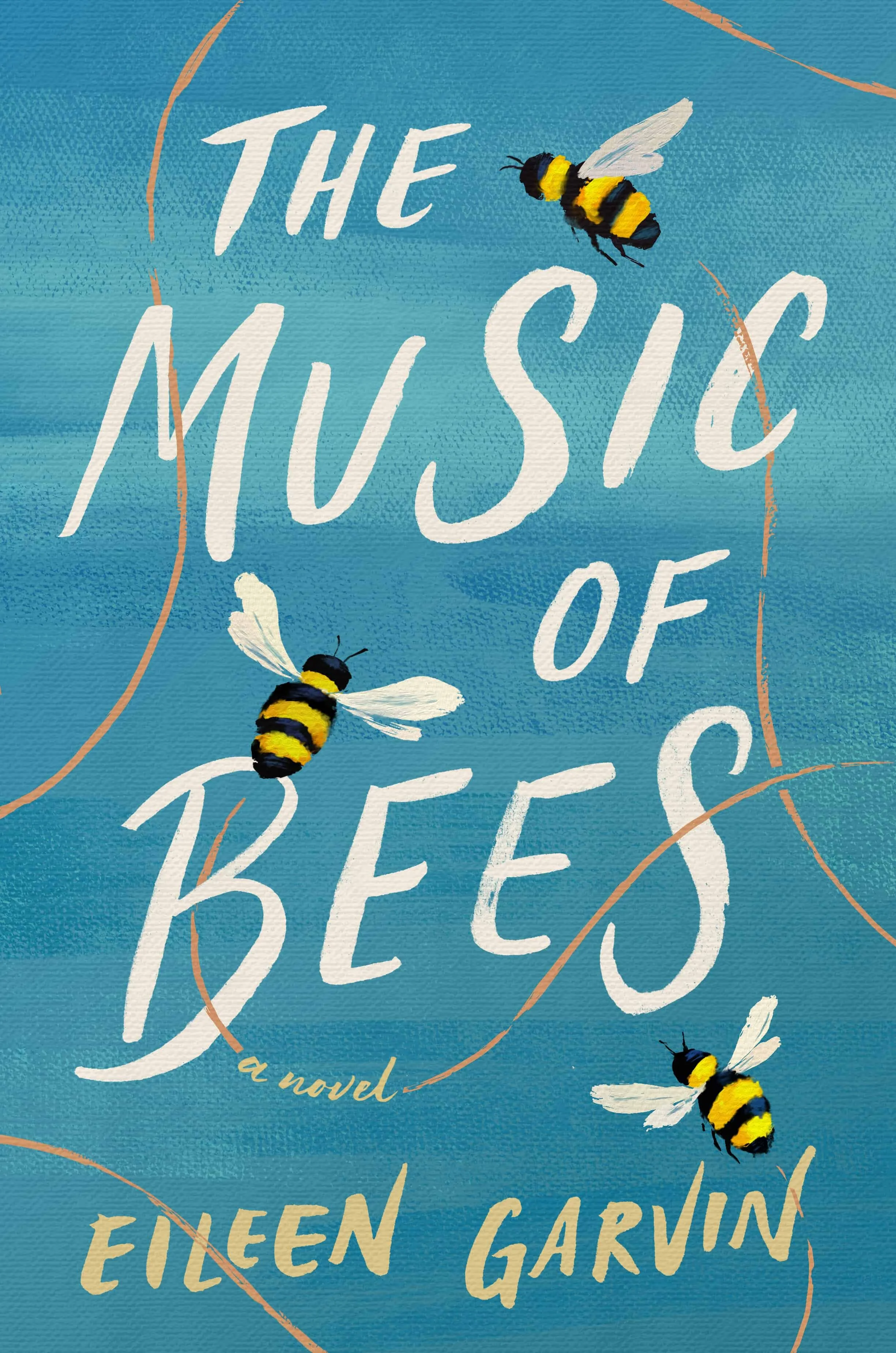 The Music of Bees — Eileen Garvin