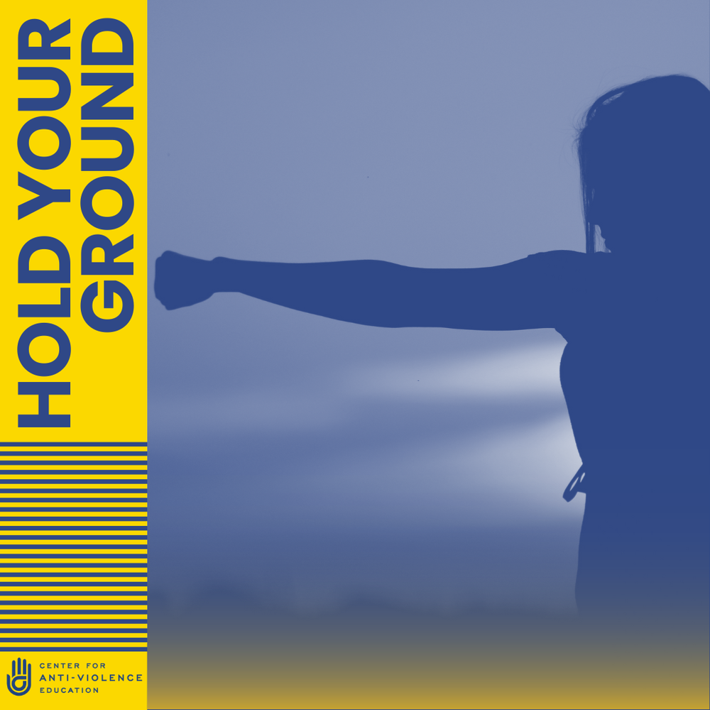 Hold Your Ground Center For Anti Violence Education