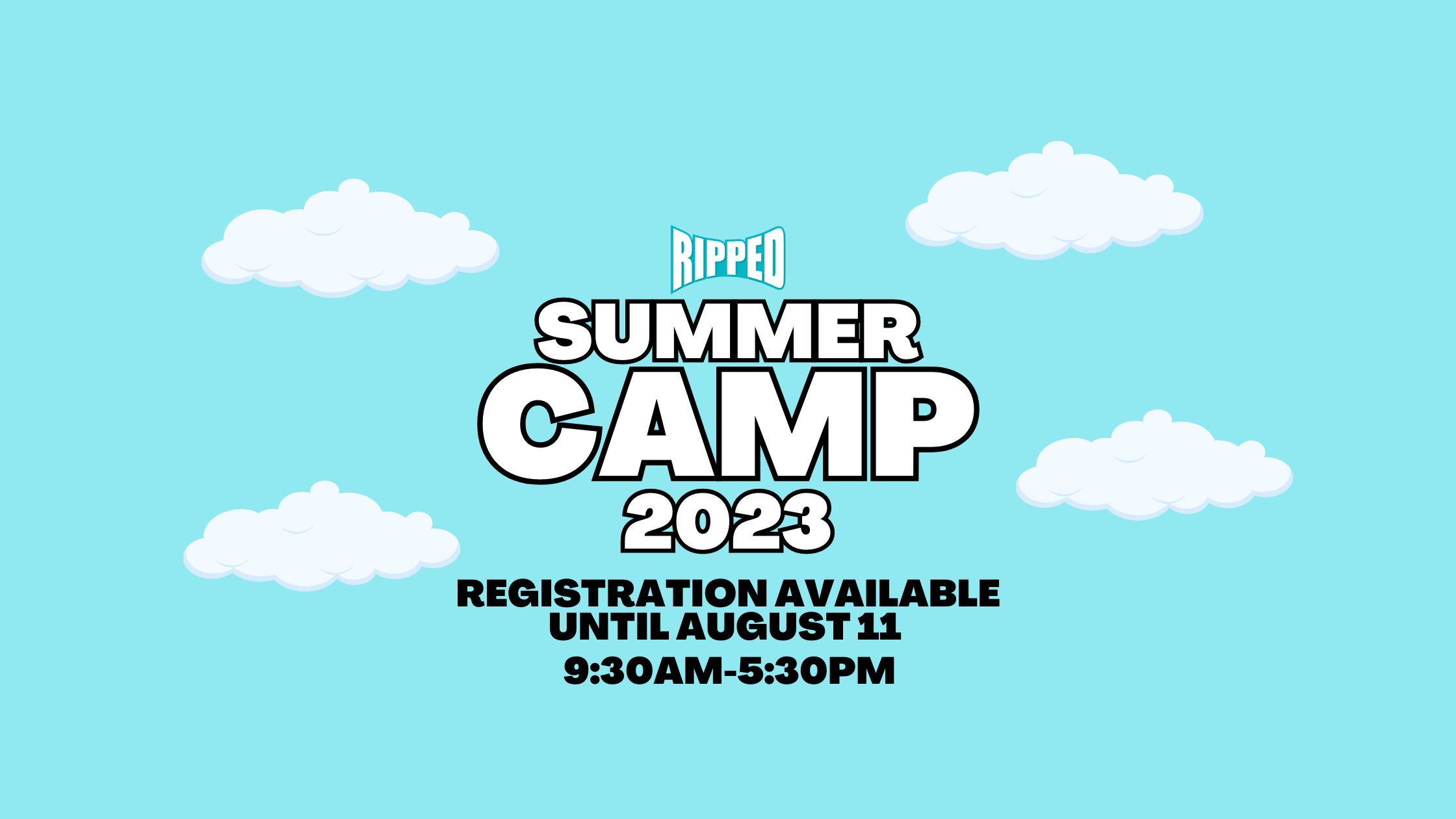 Ripped Summer Camp 2023 — Ripped Fitness center