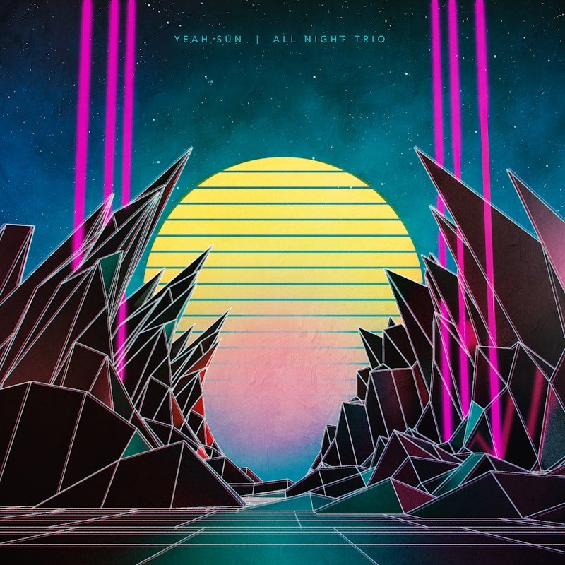 Album Review: All Night Trio- Yeah Sun — Plastic Sax