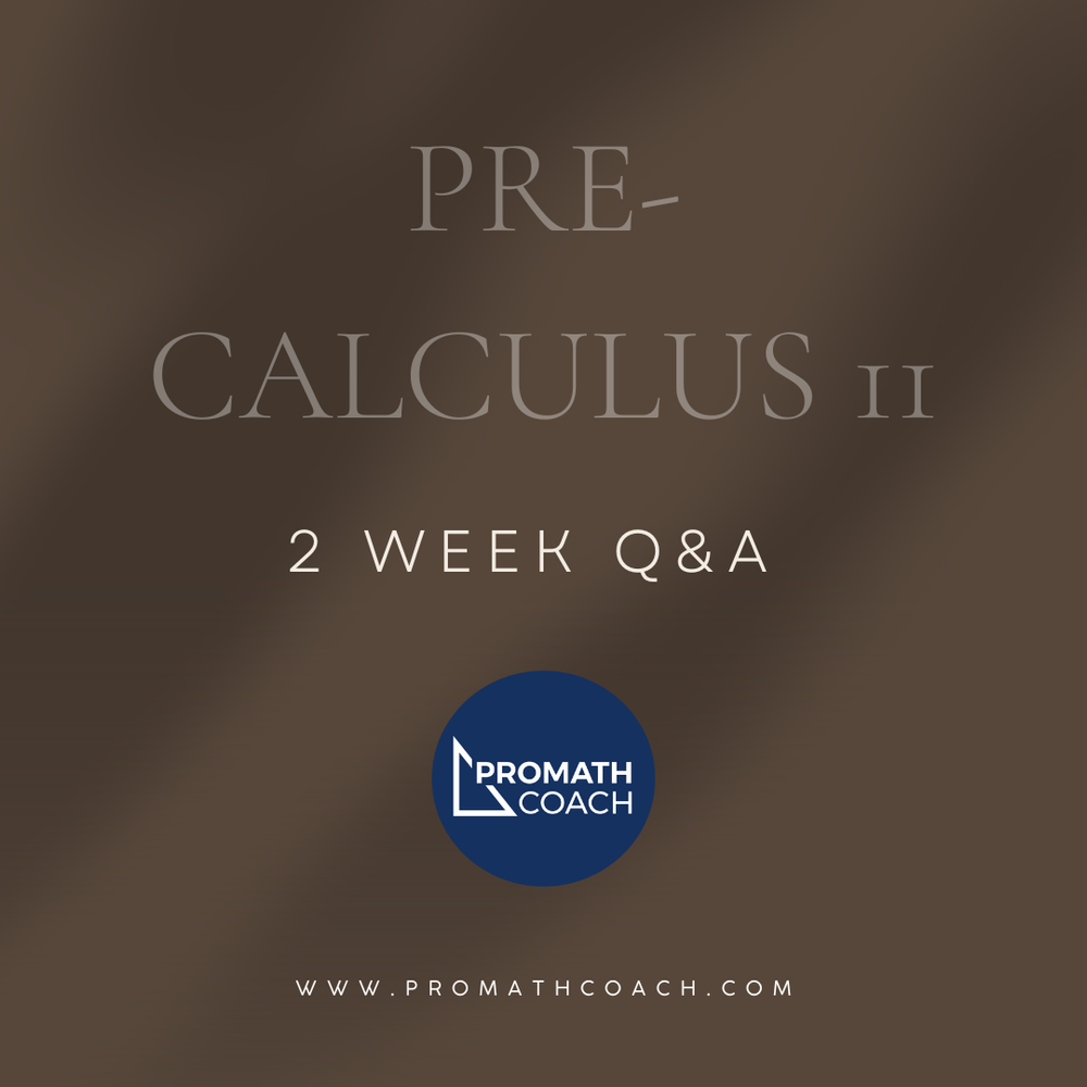 Pre-Calculus 11 | Enhance Your Math Skills — Register Now — Pro Math Coach