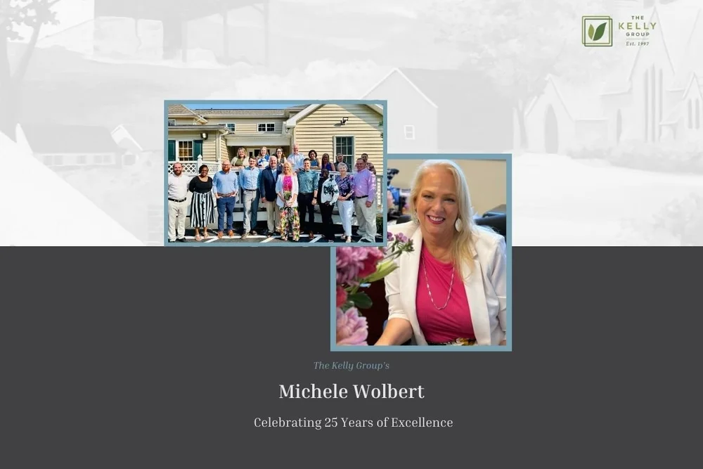 Celebrating 25 years with Michele Wolbert — The Kelly Group