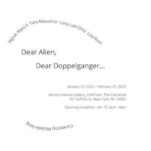 Dear Alien, Dear Doppelganger — #TheClemente | The Clemente