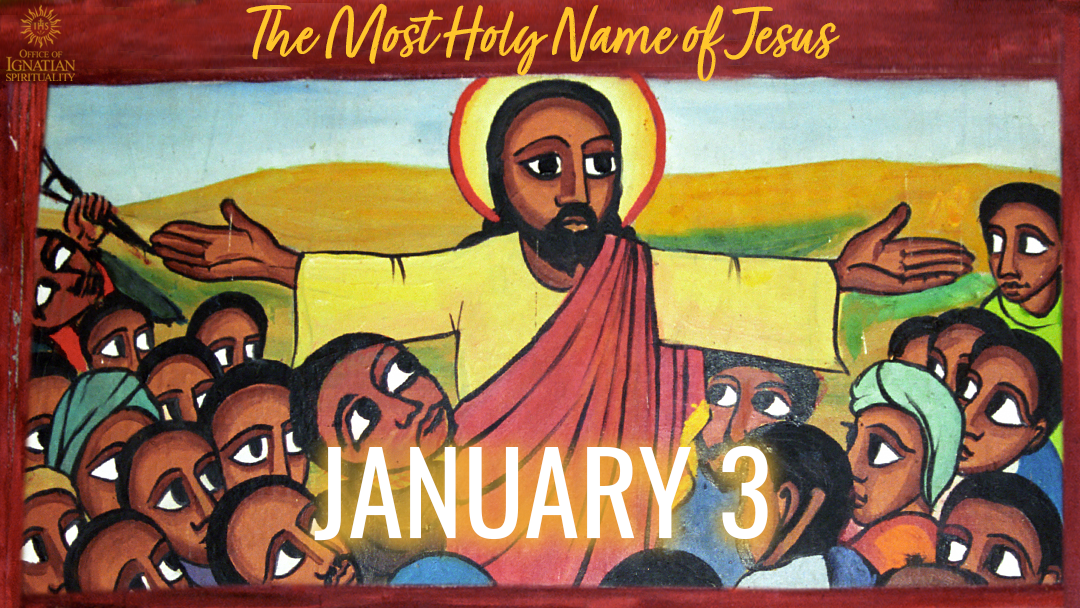 Holy Name of Jesus — Office of Ignatian Spirituality