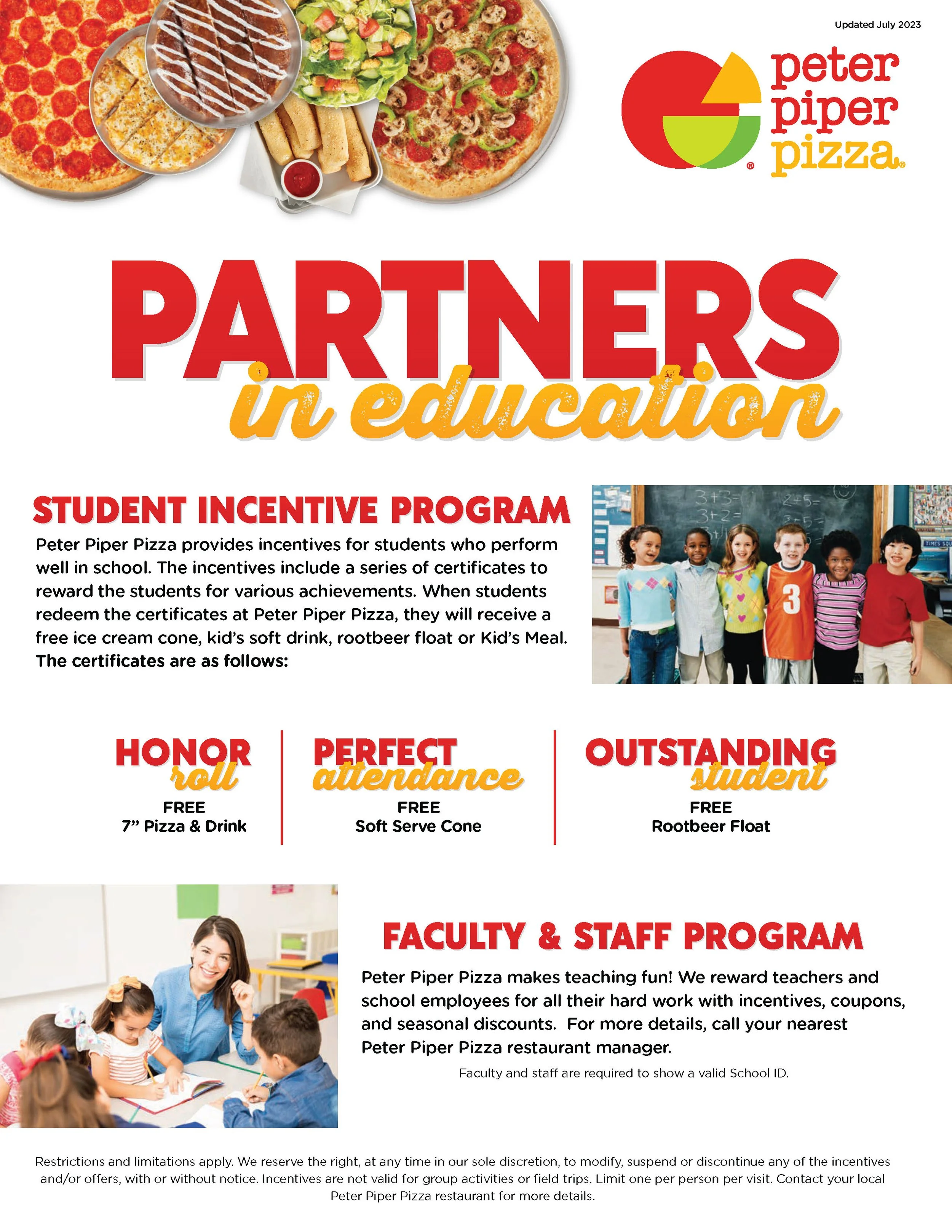 PARTNERS IN EDUCATION — Pizza Properties, Inc. Promotions