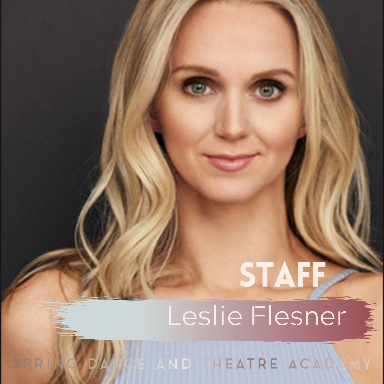 Staff — Spring Dance and Theatre Academy
