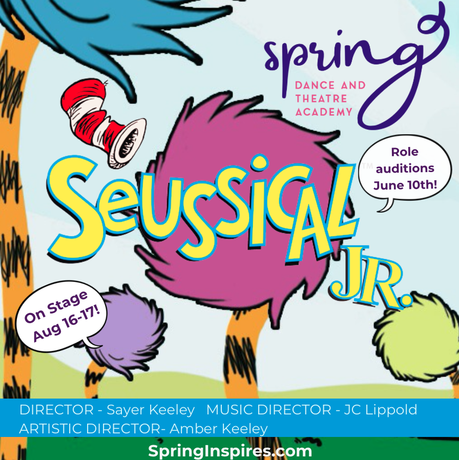 Seussical Jr - Summer 2024 — Spring Dance and Theatre Academy