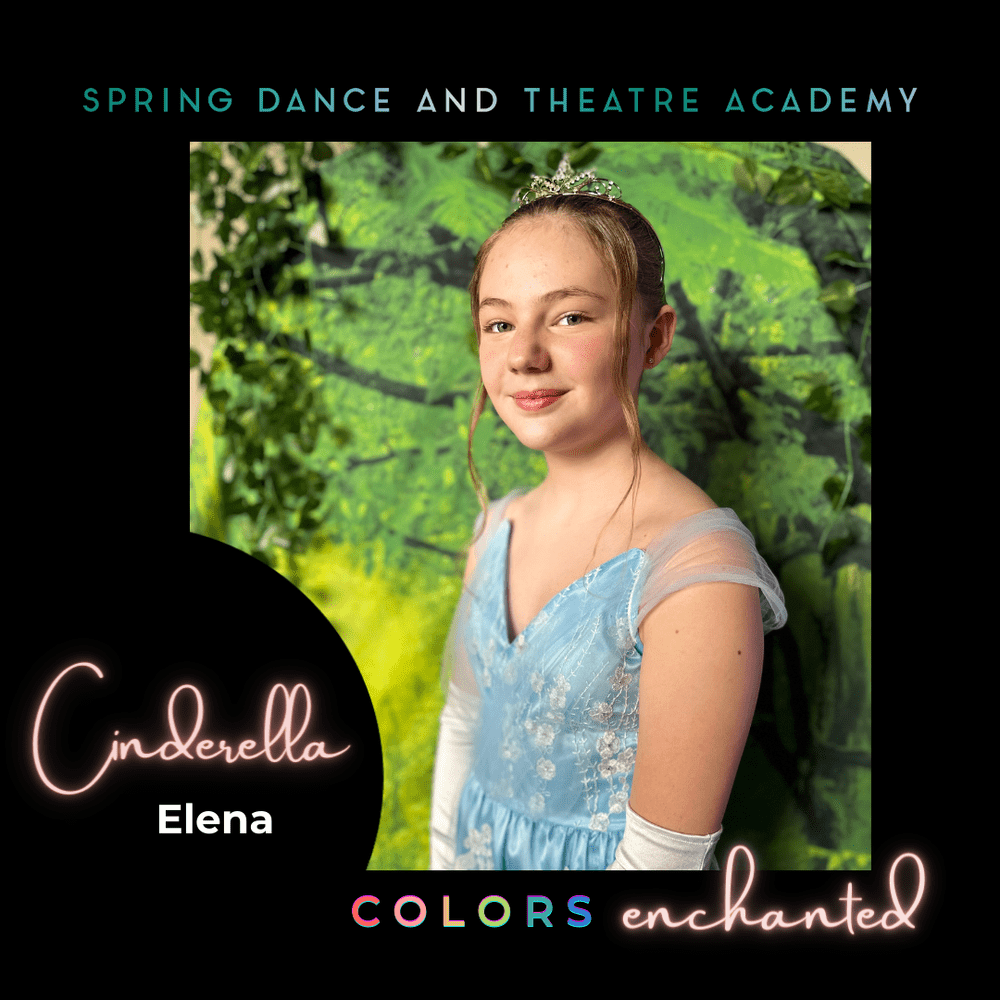 Colors Enchanted 2024 — Spring Dance and Theatre Academy