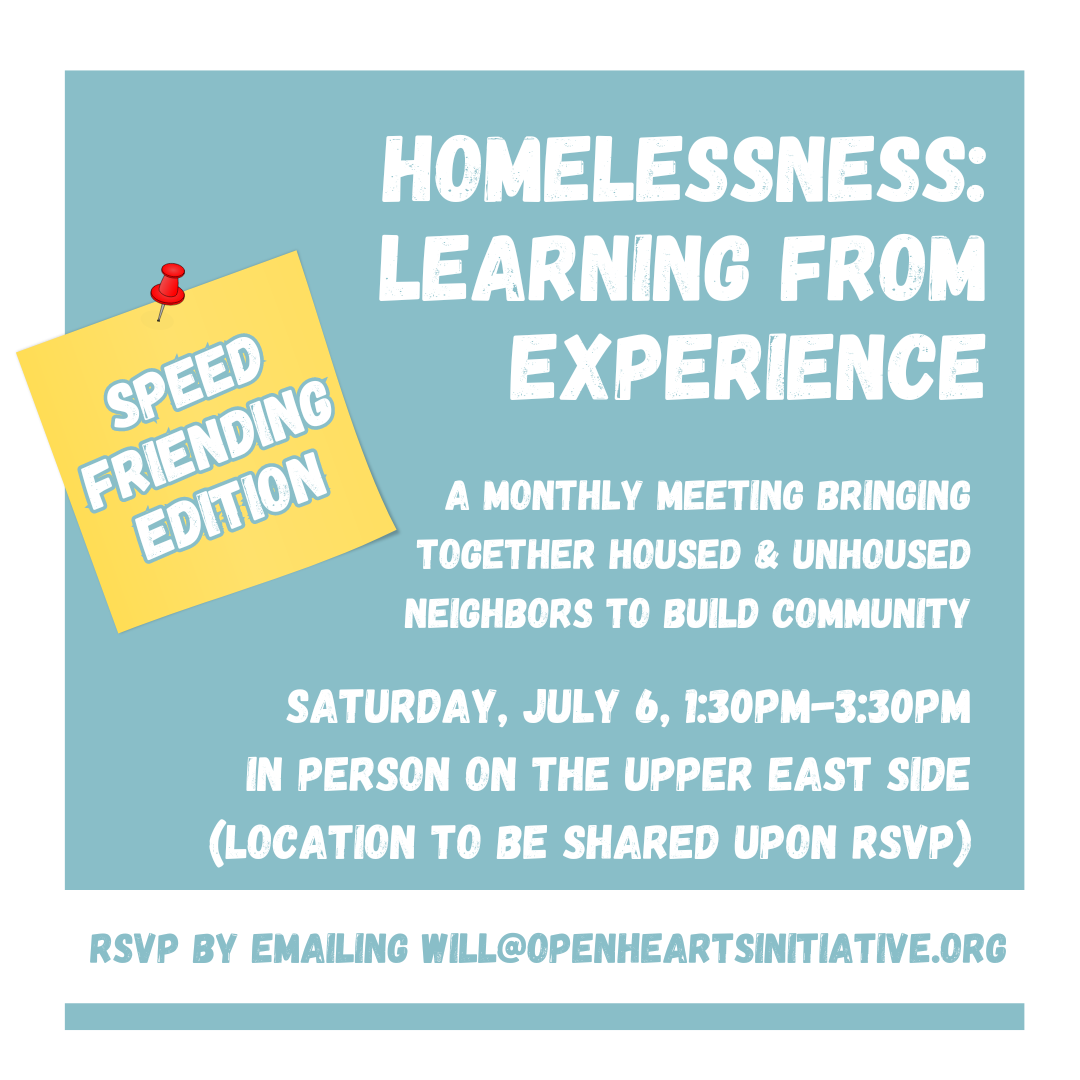 Homelessness: Learning From Experience Meeting — Open Hearts Initiative