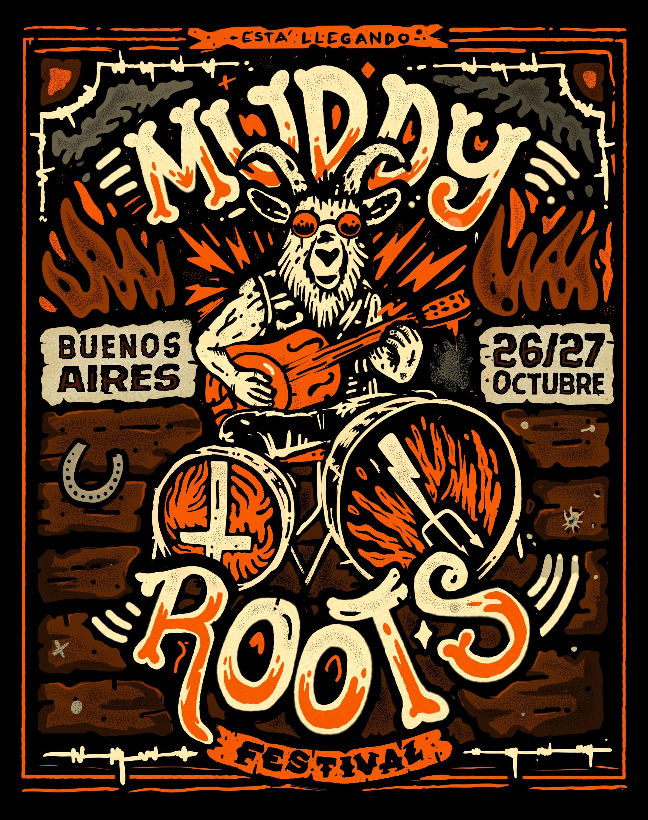 Muddy Roots Buenos Aires — Muddy Roots Music Festival