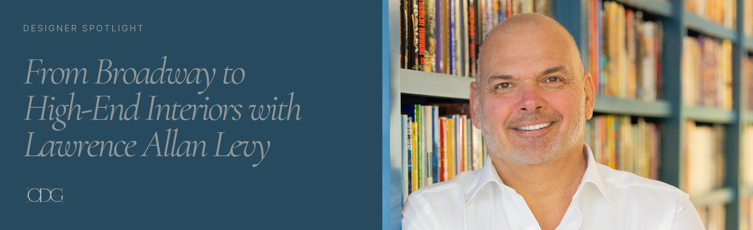 From Broadway to High-End Interiors: Designer Spotlight on Lawrence ...