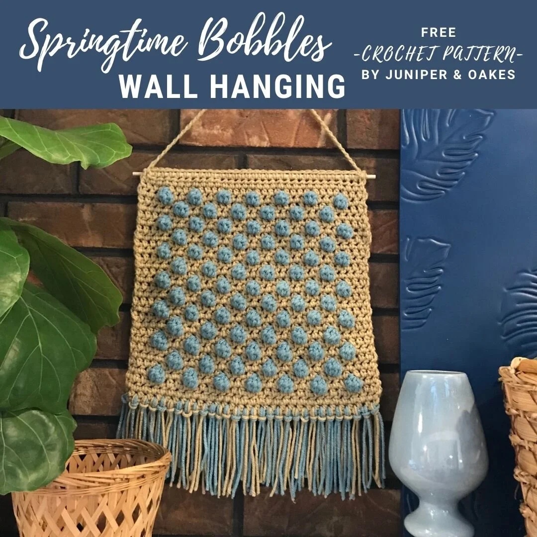 Springtime Bobbles Wall Hanging - Crochet Pattern — Juniper & Oakes