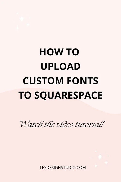 How to Add Custom Fonts to Squarespace