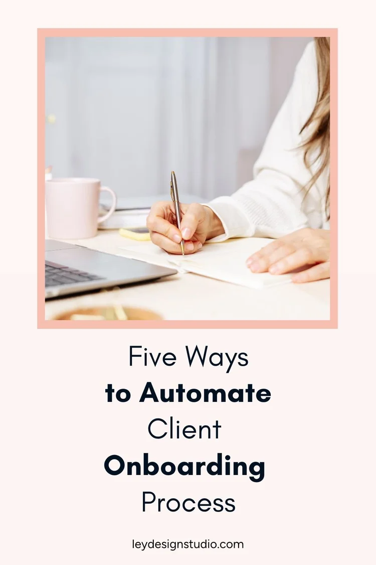 Five Ways to Automate Your Client Onboarding Process