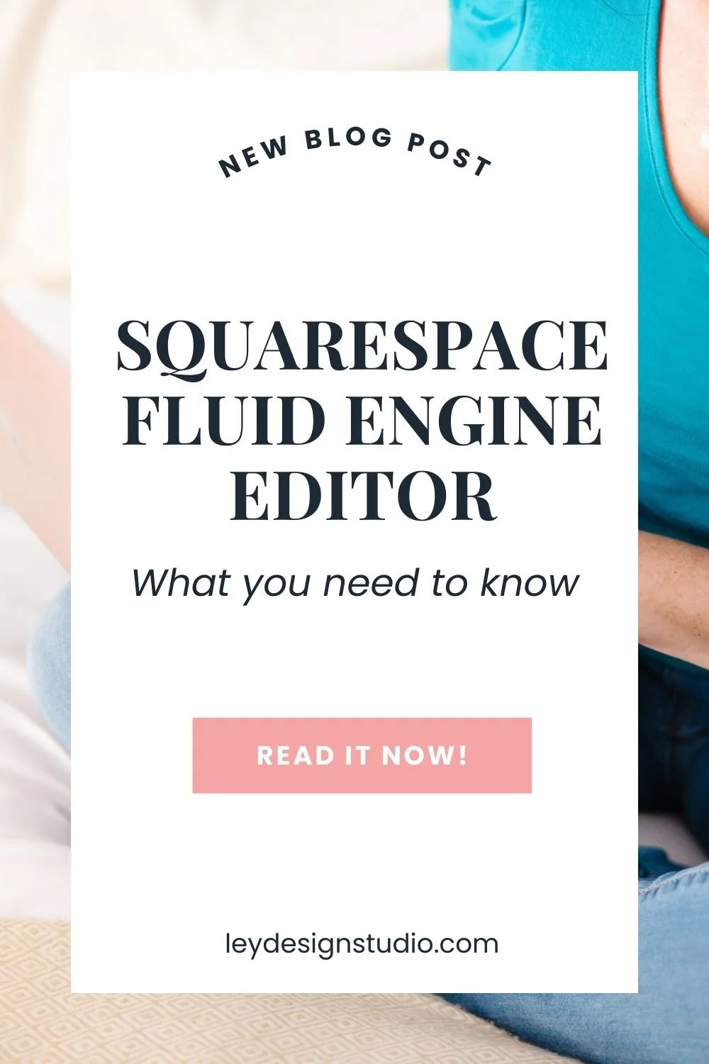 Squarespace Fluid Engine Editor: What you need to know