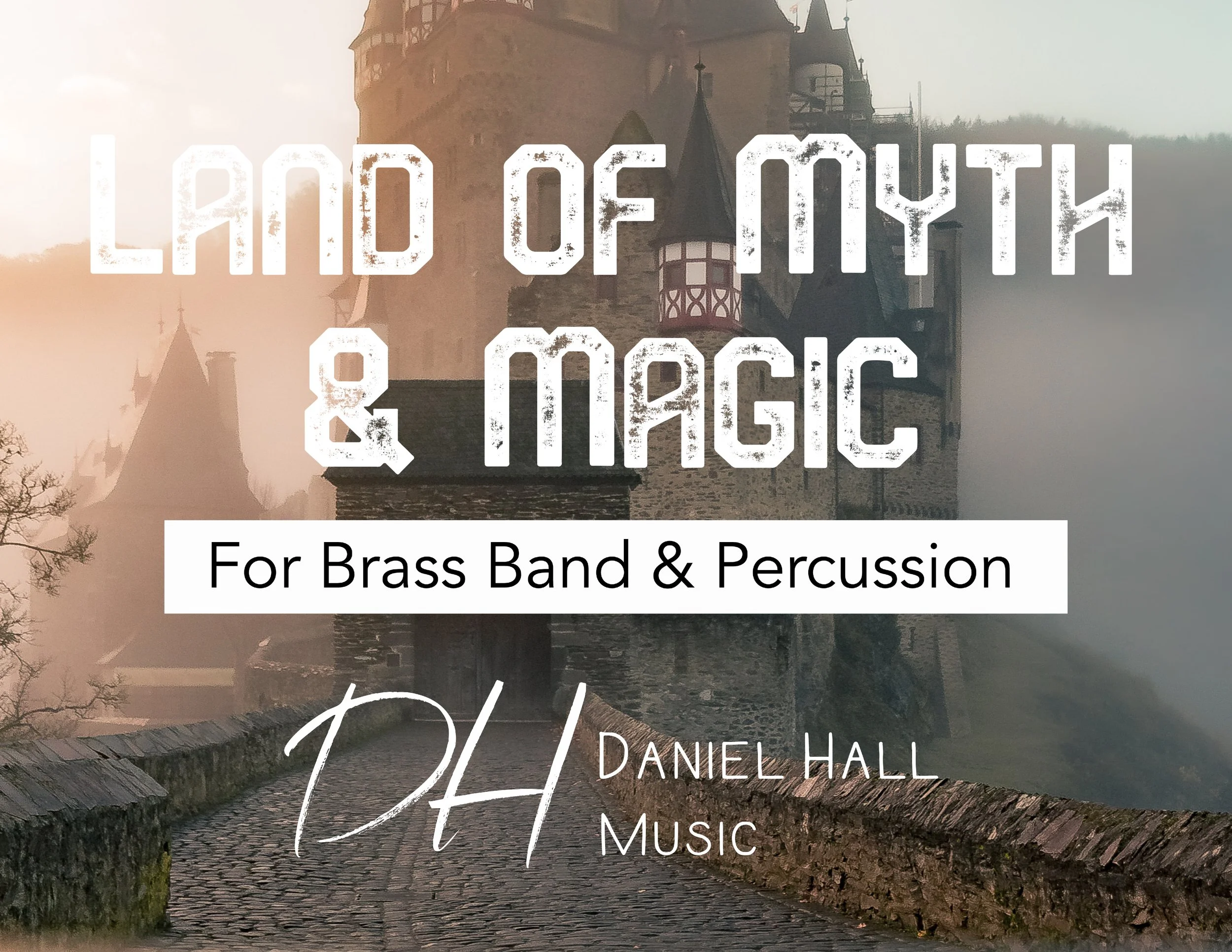 Land of Myth & Magic — Daniel Hall Music
