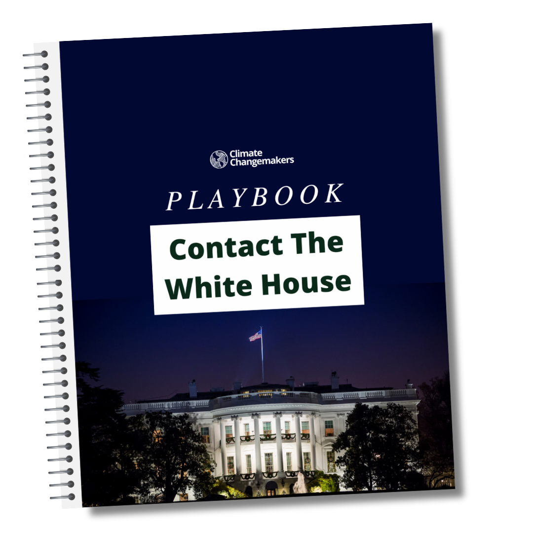 How to contact The White House — Climate Changemakers