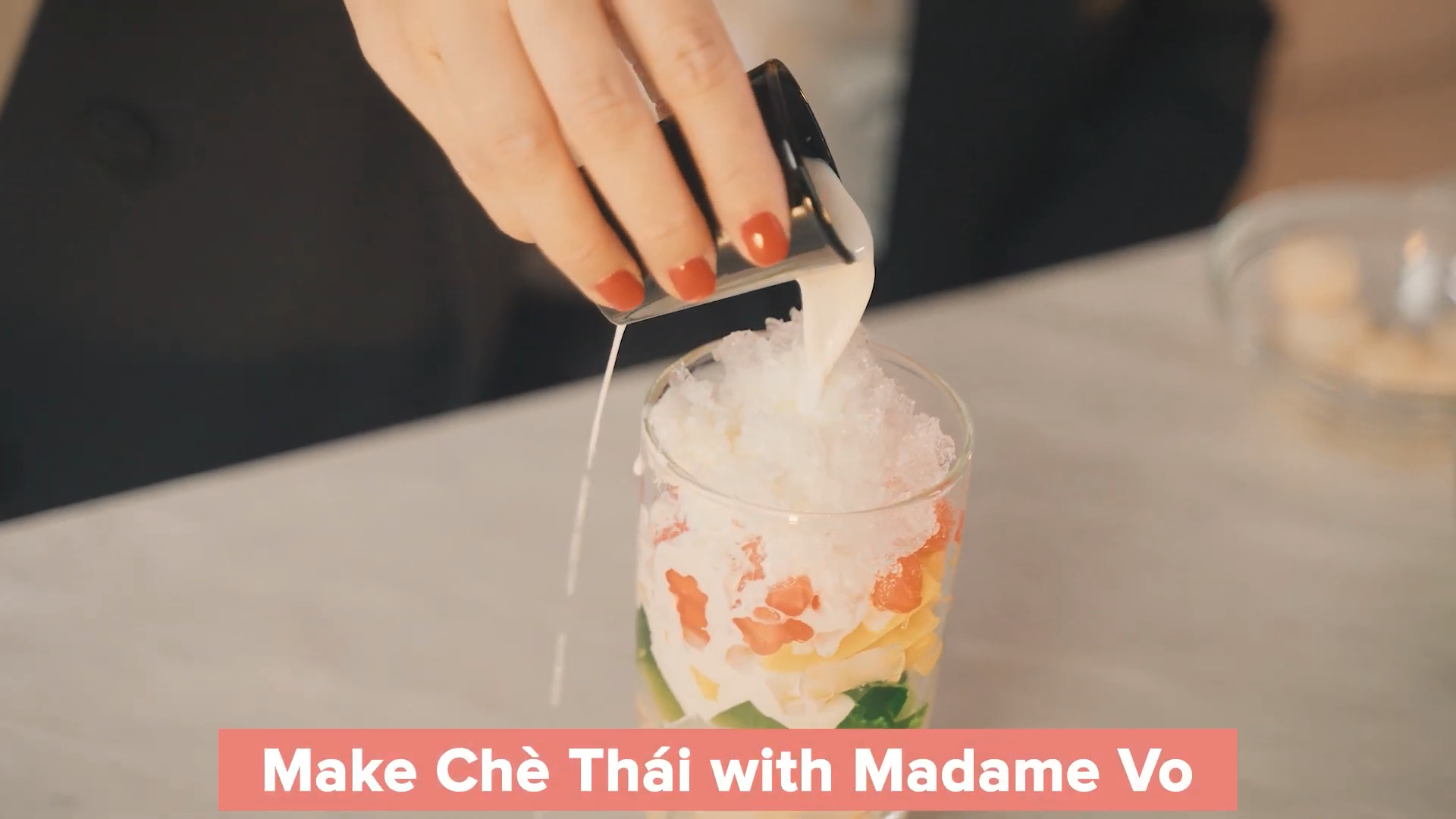 How to Make Chè Thái — Madame Vo