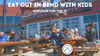 Top 10 Places to Eat Out in Bend With Kids — Central Oregon Investor ...