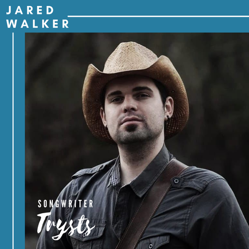 #183 Jared Walker — Songwriter Trysts