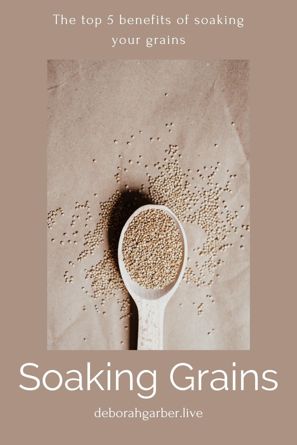 The benefits of soaking grains before cooking them — Deborah Garber ...