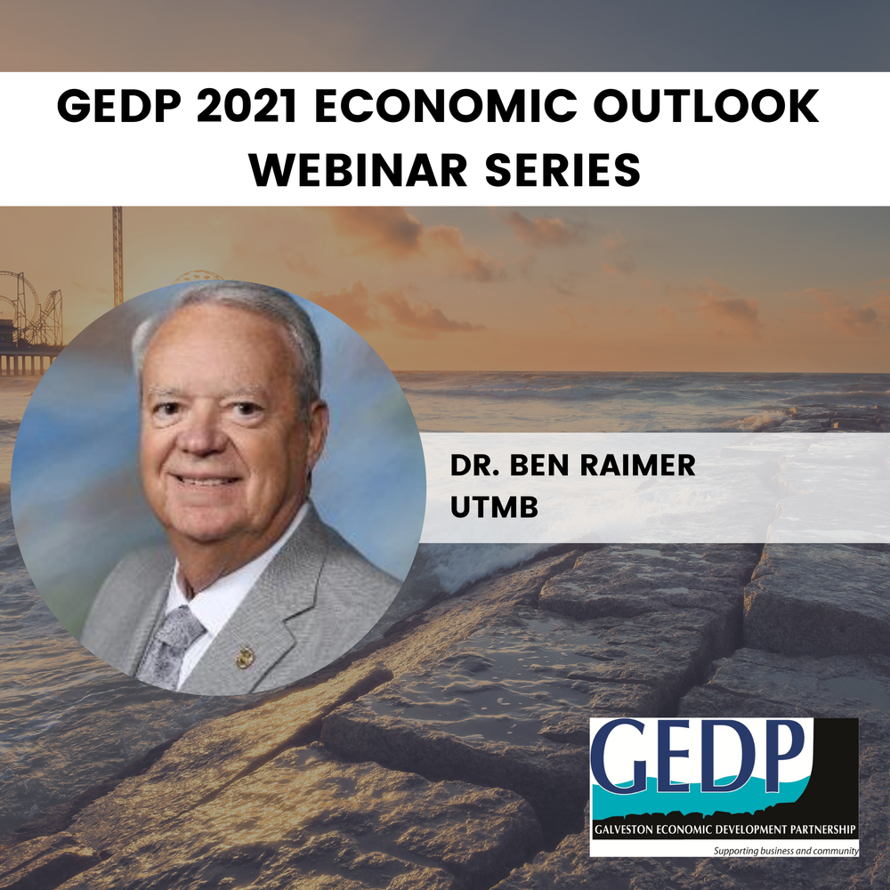Webinar Series 2021 — Galveston Economic Development Partnership