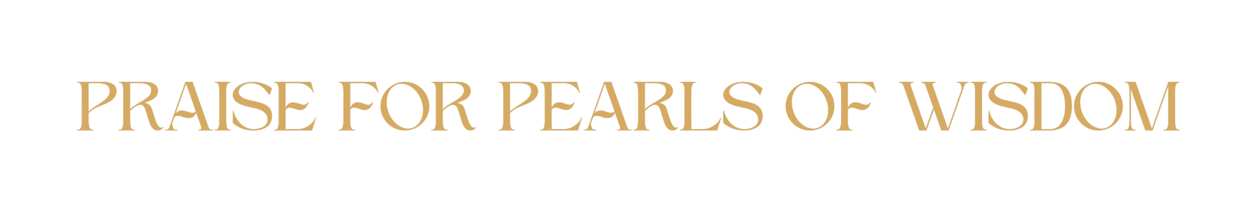 Pearls Of Wisdom — Jane Holman