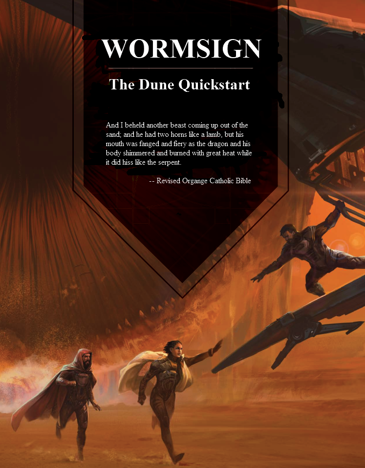 Wormsign - the Dune Quickstart — The Indecisionist- Trying Everything