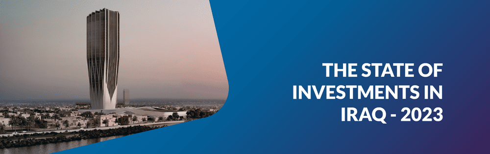 The State of Investment in Iraq 2023 — Five One Invest
