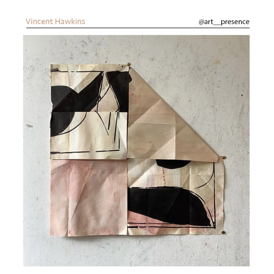 Vincent Hawkins — ART PRESENCE