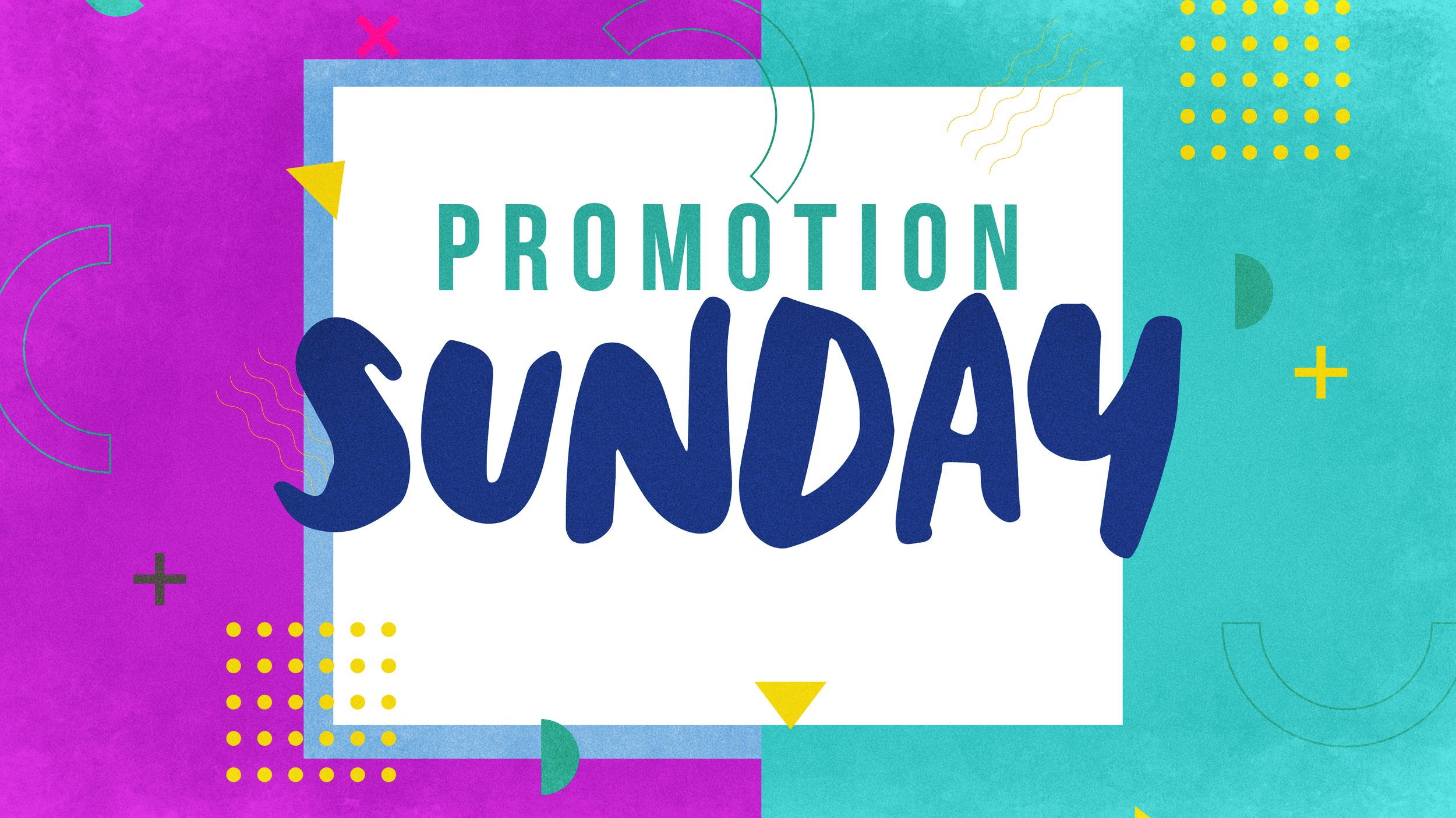 Promotion Sunday — Hope Community