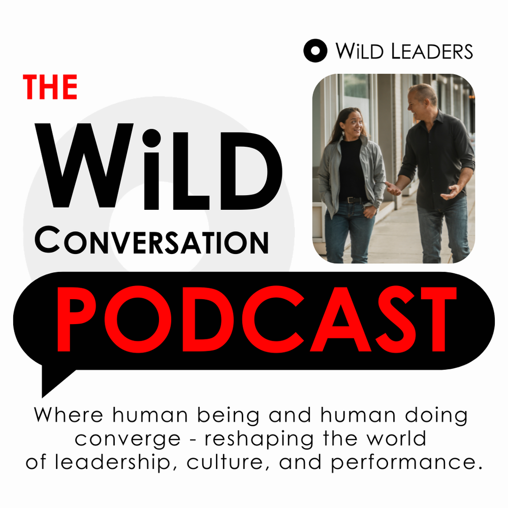 WiLD CONVERSATION PODCAST — WiLD Leaders