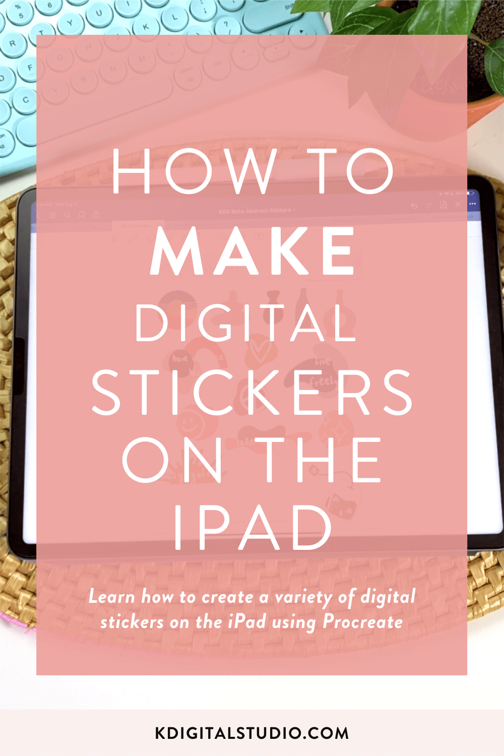 How To Make Digital Stickers On The IPad KDigitalStudio How To Make Digital Stickers On The IPad KDigitalStudio