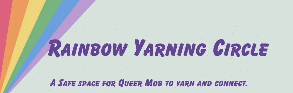 External Event - Weekly Rainbow Yarning Circle — Switchboard Victoria