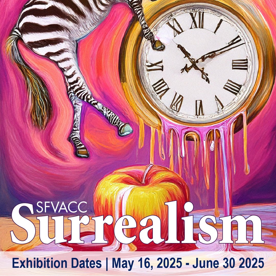 Surrealism — San Fernando Valley Arts & Cultural Center