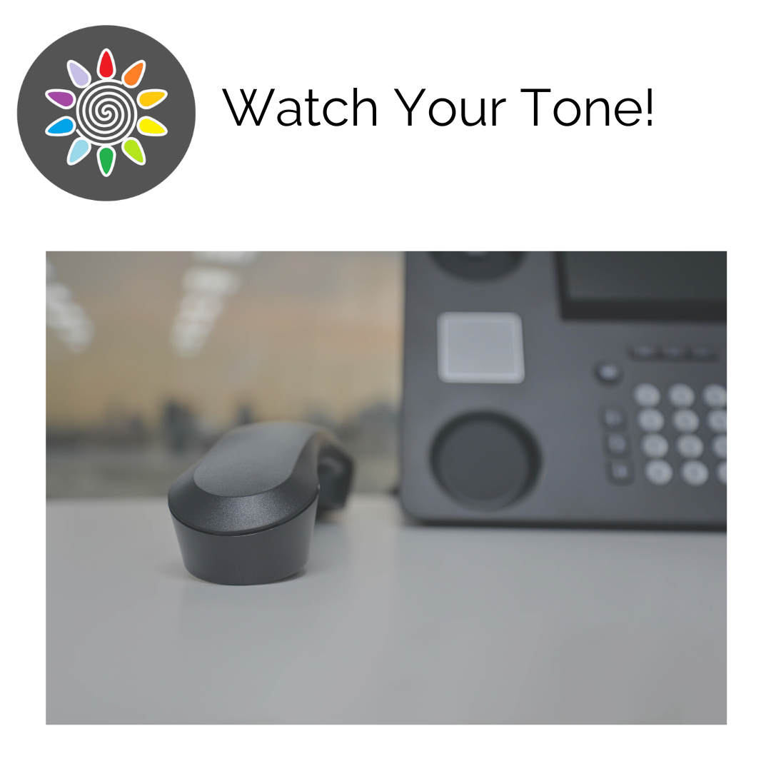 Watch Your Tone — Health Coach Emma