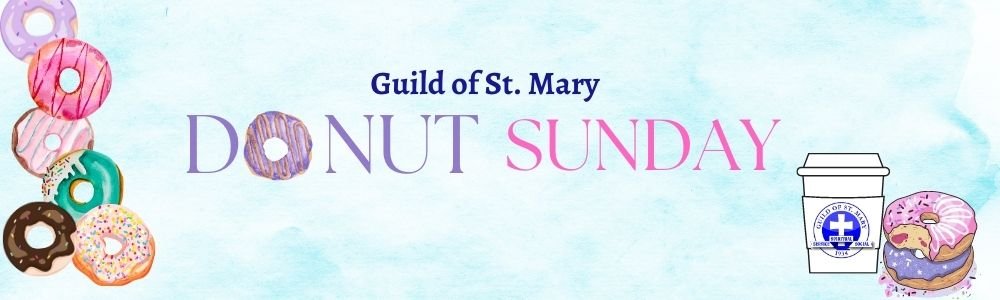 Donut Sunday — Church of St. Mary