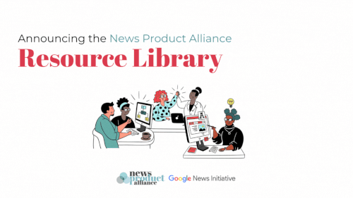 NPA launches news product thinking Resource Library! — News Product ...