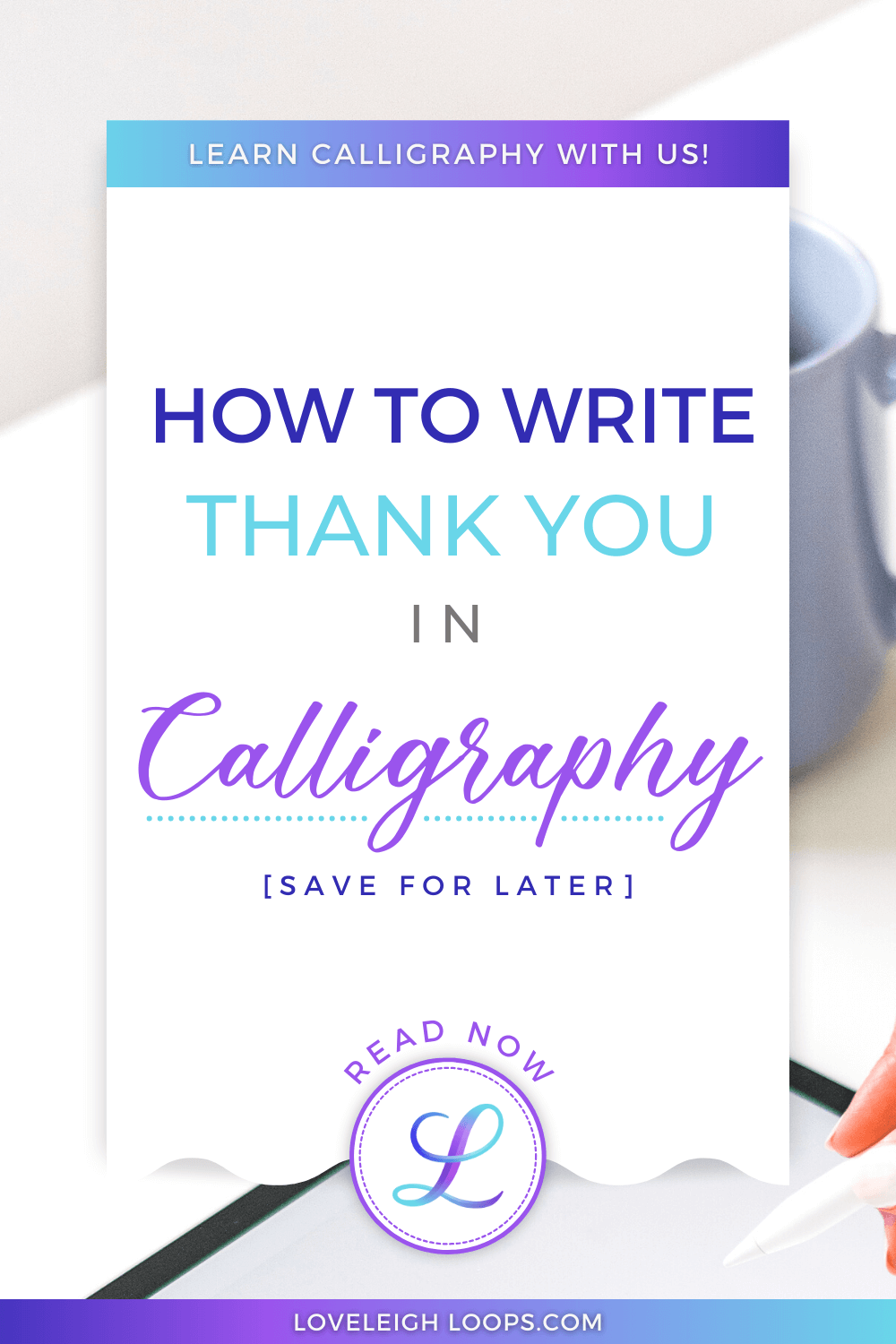 How To Write Thank You In Calligraphy (Free Traceable Guide ...