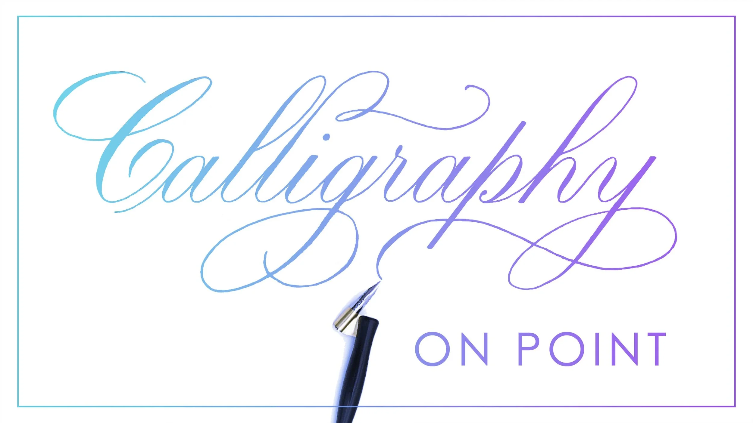 Learn Calligraphy — Loveleigh Loops