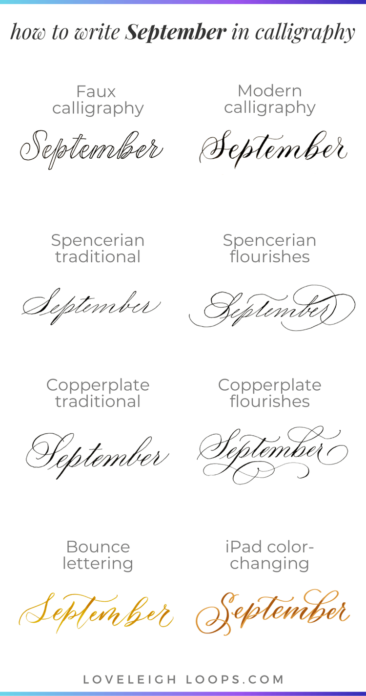How To Write September In Calligraphy (8 Styles) — Loveleigh Loops