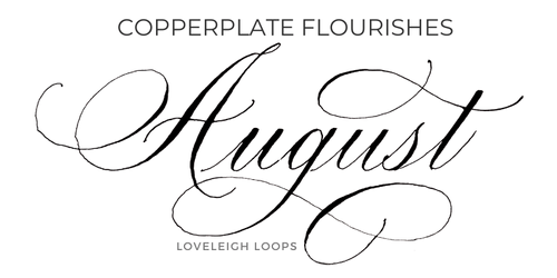 Tutorial: How To Write August In Calligraphy (8 STYLES) — Loveleigh Loops